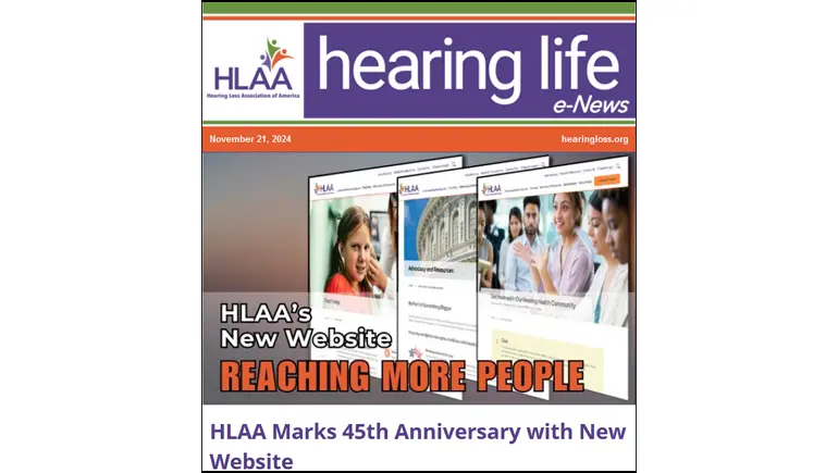Hearing Life e-news November 2024 - Hearing Loss Association of America