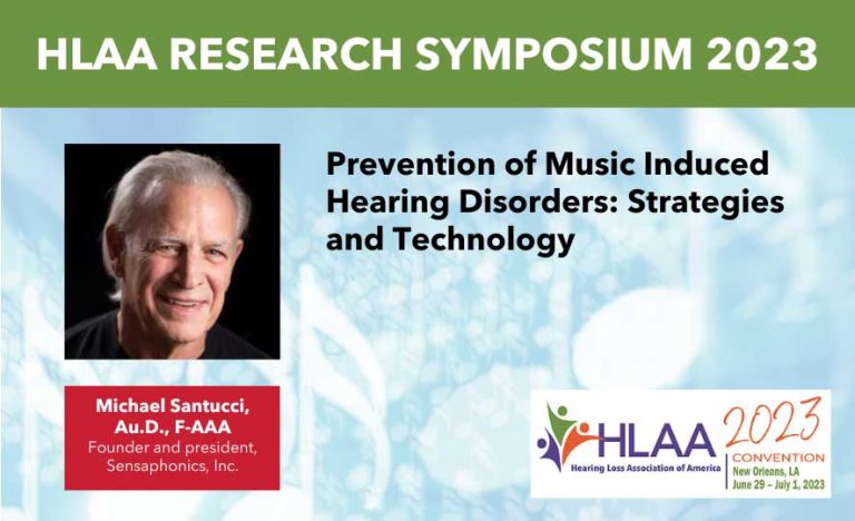 HLAA Research Symposium 2023: Prevention of Music-Induced Hearing ...